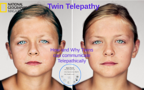 Twin Telepathy by Caitlyn Walsh on Prezi
