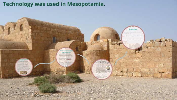 Technology was used in Mesopotamia. by Hailey Hayden on Prezi