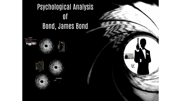 Psychological Analysis of Bond, James Bond by on Prezi