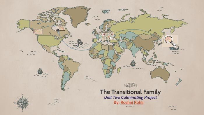 The Transitional Family by Roshni Kohli on Prezi
