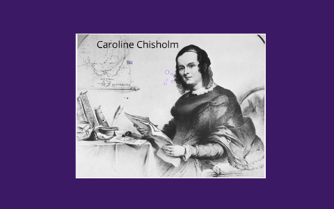 Caroline Chisholm by Fiona Lu on Prezi