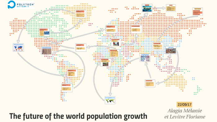 The future of the world population growth by Levitre Floriane on Prezi