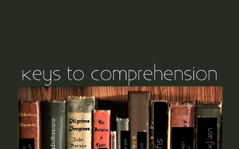 7 Keys to Comprehension by Pamela Hodges on Prezi
