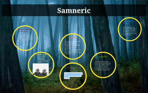 Analysis of Samneric by Sabine Stolwijk on Prezi