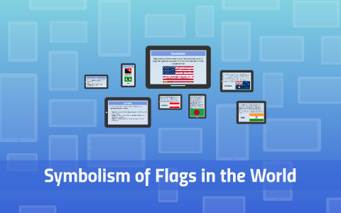 Symbolism of Flags in the World by Nic Dickens