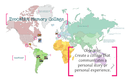 Evocative Memory Paper Collage (6th Grade) by Stephanie Danza on Prezi