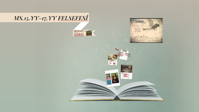 MS.15.YY-17.YY FELSEFESİ by gul altay on Prezi MS.15.YY-17.YY FELSEFESİ by gul altay on Prezi