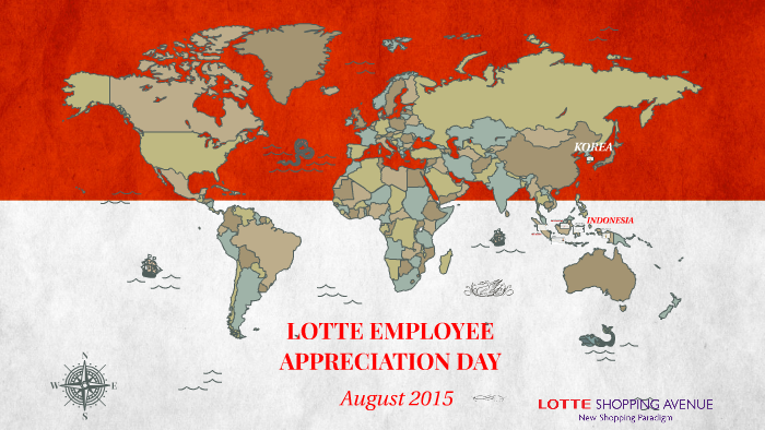 LOTTE EMPLOYEE APPRECIATION DAY by Yonas Stefen on Prezi