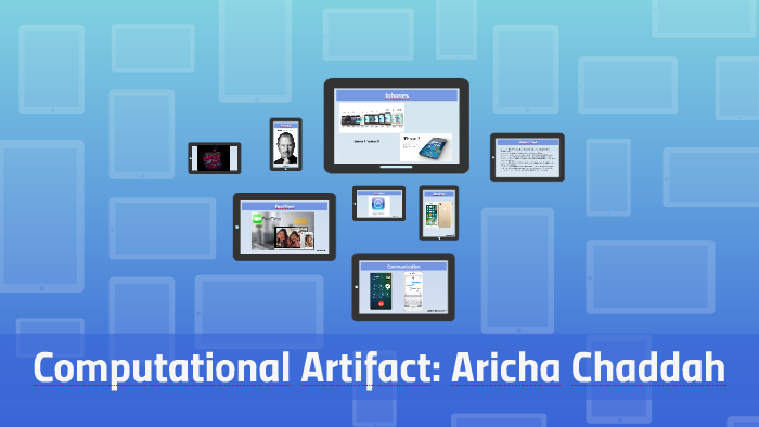 Computational Artifact by Aricha Chaddah on Prezi