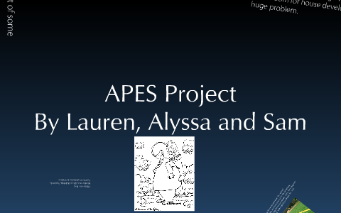 APES Ecosystem Project by Lauren Gerraputa on Prezi