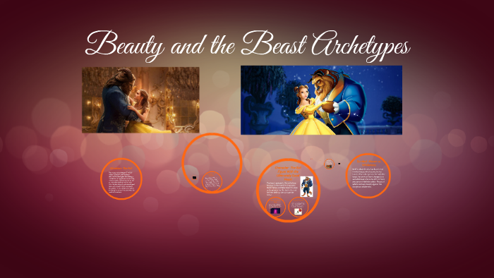 Beauty and the Beast Archetypes by Talia Gad on Prezi