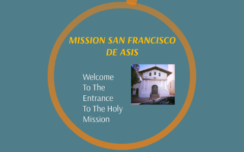 MISSION SAN FRANCISCO DE ASIS by Jonathan Gillig
