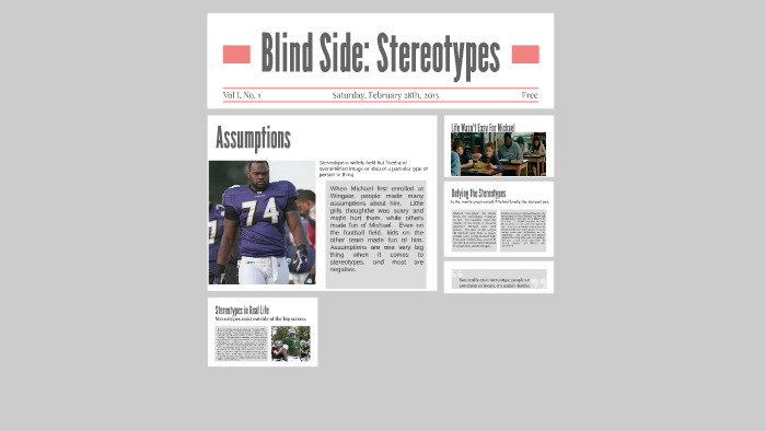 Blind Side: Stereotypes By Daniel Knight by Evan Matheson on Prezi