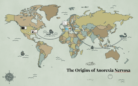 The Origins of Anorexia Nervosa by Caitlin Velez on Prezi