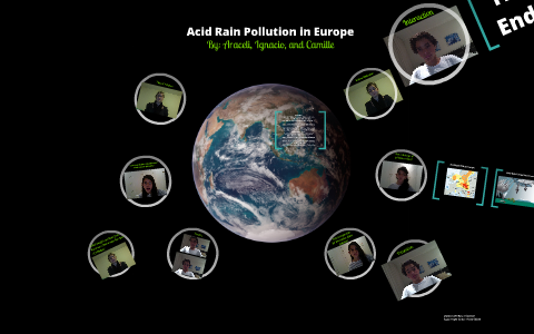 Acid Rain Pollution in Europe by Araceli Masias on Prezi