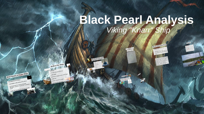 Black Pearl Analysis by Sophie on Prezi
