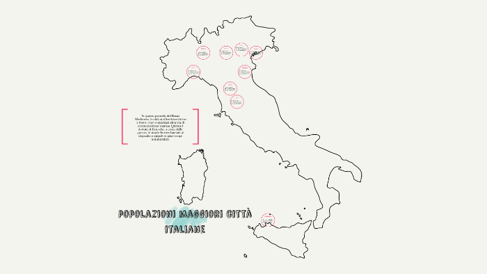 popolazione maggiori città italiane by Jacopo Frattin on Prezi