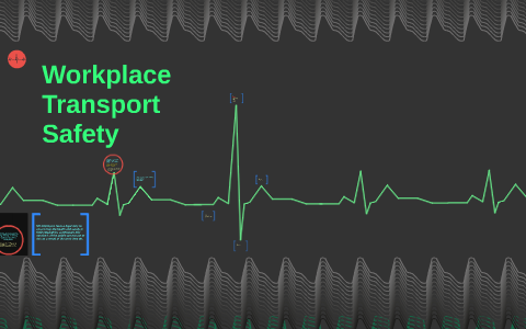 Workplace transport safety by John Leach