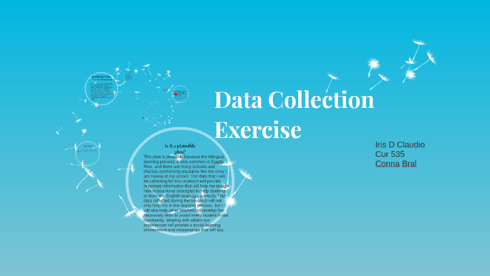 Data Collection Exercise by iris claudio on Prezi