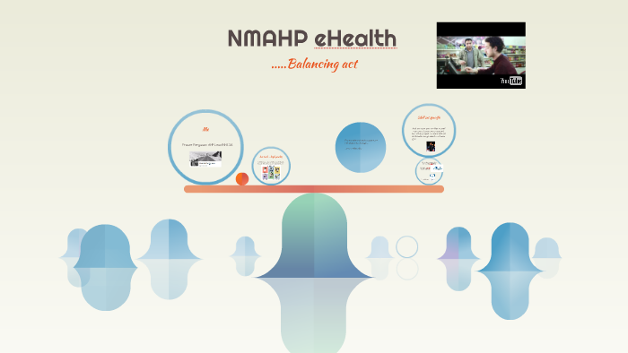 NMAHP eHealth by Fraser Ferguson on Prezi