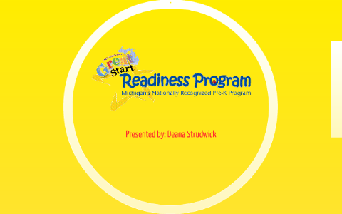 Great Start Readiness Program by Amy Brauer on Prezi