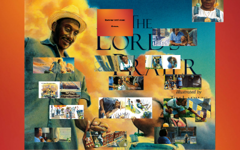 The Lord's Prayer, Illustrated b Tim Ladwig by Jennifer Rowe on Prezi