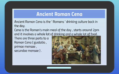 Ancient Roman Cena & Modern NZ Drinking Culture. by Mikayla waterworth ...