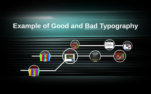 Example of Good and Bad Typography by Blake McMenamin on Prezi