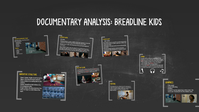 DOCUMENTARY ANALYSIS: BREADLINE KIDS by abbie broomfield on Prezi