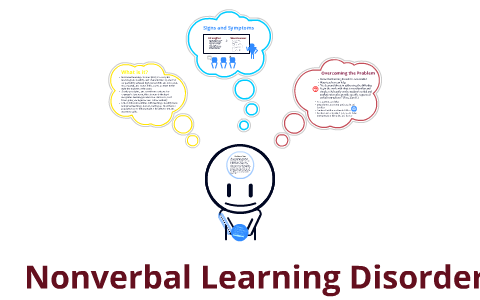 Nonverbal Learning Disorder by Kaitlyn Allison on Prezi