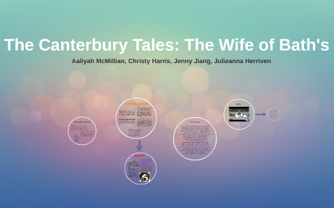 The Canterbury Tales: Wife of Bath by Christy Harris on Prezi