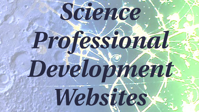 Science Professional Development Websites by Shawn Gatz on Prezi