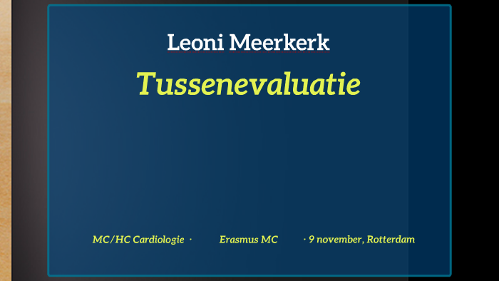 Tussenevaluatie by Leoni Meerkerk on Prezi