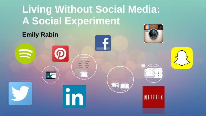 Living Without Social Media by Emily Rabin on Prezi
