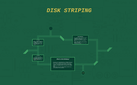 What is Disk Striping? by Tyber Cowgill on Prezi