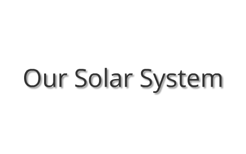 SCIENCE: Our Solar System by Scott Altomare on Prezi