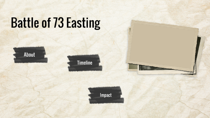 Battle of 73 Easting by Kevin Bai on Prezi
