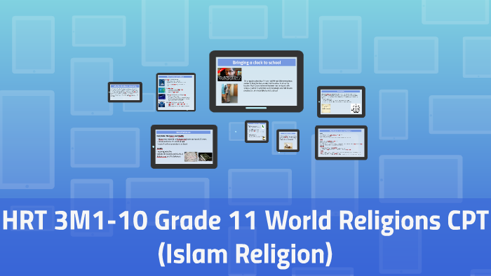 HRT 3M1-10 Grade 11 World Religions CPT by Jaidan Brown on Prezi