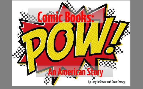 comic book project (APUSH) by Joey Lefebvre on Prezi