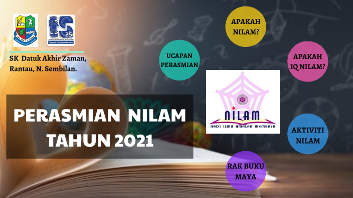 PELANCARAN NILAM SK DATUK AKHIR ZAMAN, RANTAU. by amalina anuar on Prezi