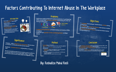 Factors Contributing To Internet Abuse In The Workplace by sha liza on ...