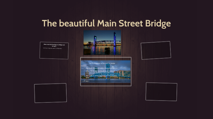 The beautiful Main Street Bridge by Keante Harris on Prezi