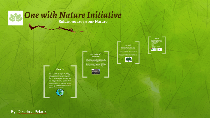 One with Nature Foundation by des pelaez on Prezi