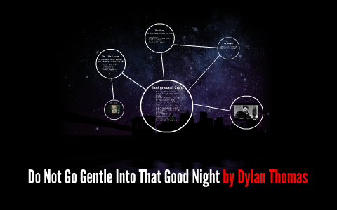 Do Not Go Gentle Into That Good Night by Dylan Thomas by Shaun Moran on ...