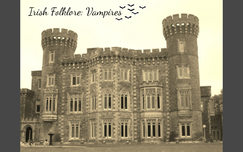 Irish Folklore: Vampires by Ashley Swanson on Prezi