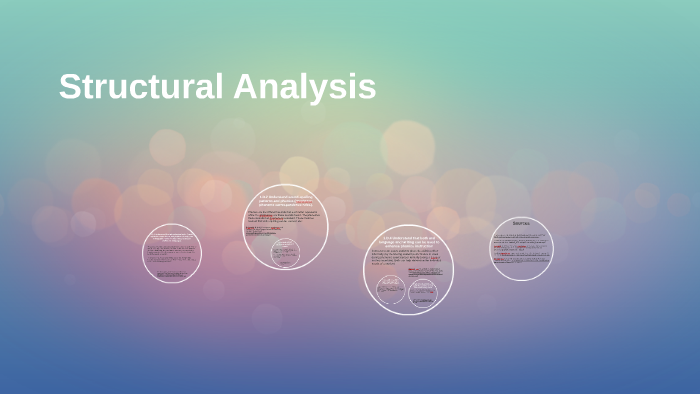 Structural Analysis by Alissa Petersen on Prezi