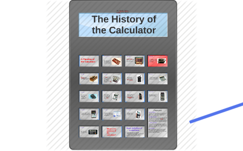 The History of the Calculator by Shawn Hurry on Prezi