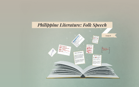 Philippine Literature: Folk Speech by jop joson on Prezi