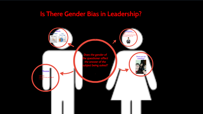 Gender bias in leadership by Abby Blevins on Prezi