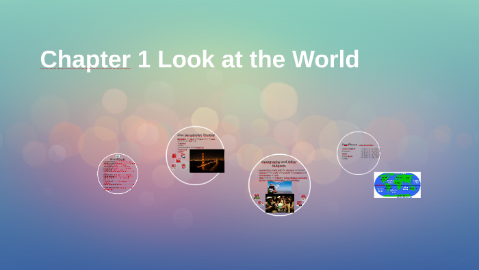 Chapter 1 Look at the World by Davin Roach